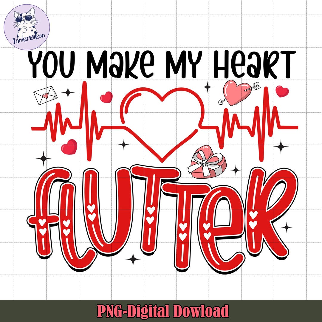 You Make My Heart Flutter Png, Nurse Valentine's Day Png, Valentine ...