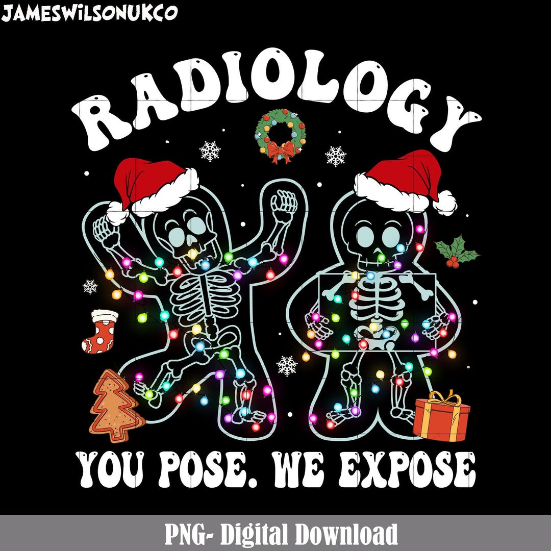 Christmas Radiology You Pose We Expose Png, Dancing Skeleton X-ray Rad ...