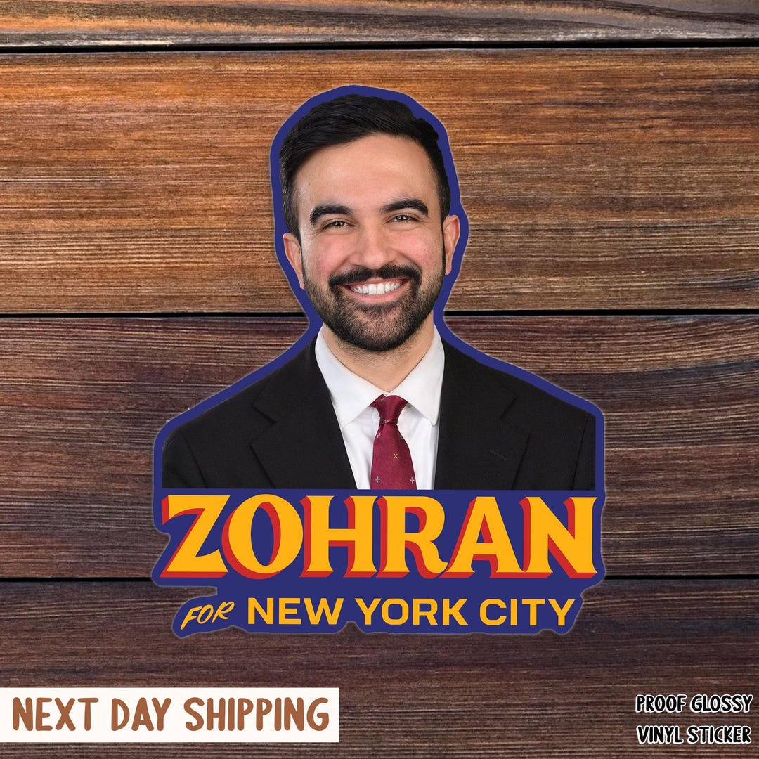 Zohran Mamdani NYC Mayor Sticker/car Magnet,2025 Campaign Decal ...