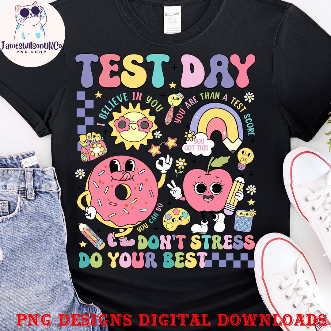 Donut Stress Just Do Your Best Png, Rock the Test, Teacher Graduation ...