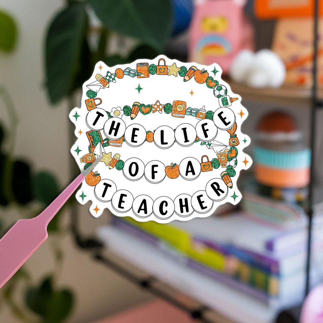 The Life of A Teacher Sticker, Funny Teacher Vinyl Decal, Cute Educator ...