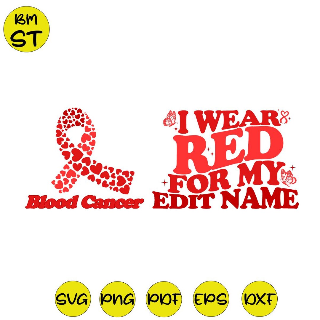 Blood Cancer Svg, Red Cancer Svg, We Wear Red Svg, Cancer Awareness Svg ...