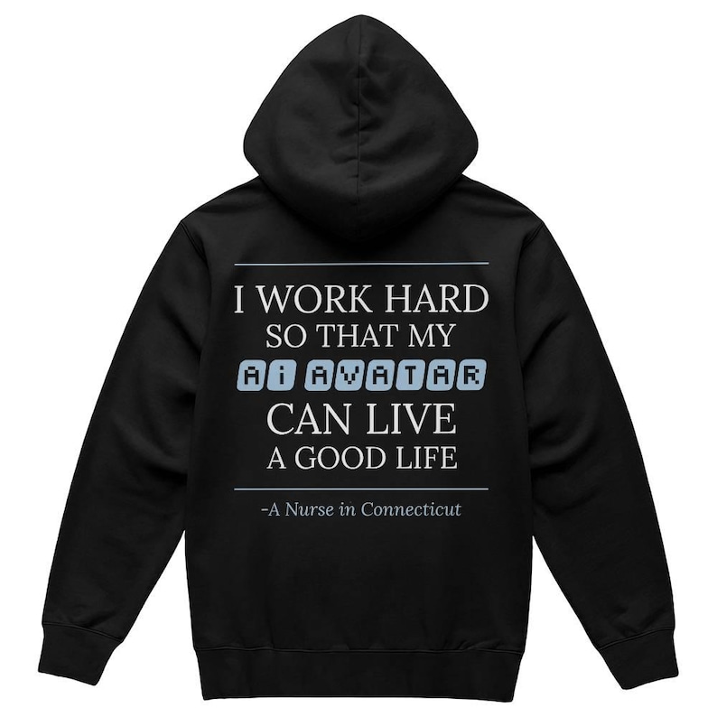 Funny Nurse Hoodie, AI Avatar Quote, RN Sweatshirt, Connecticut Nurse ...