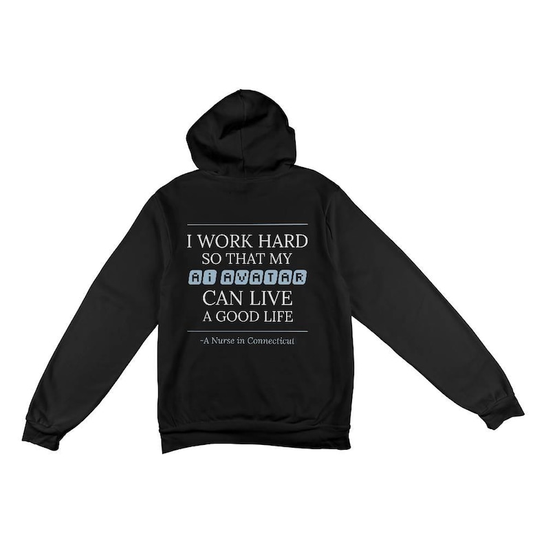 Funny Nurse Hoodie, AI Avatar Quote, RN Sweatshirt, Connecticut Nurse ...