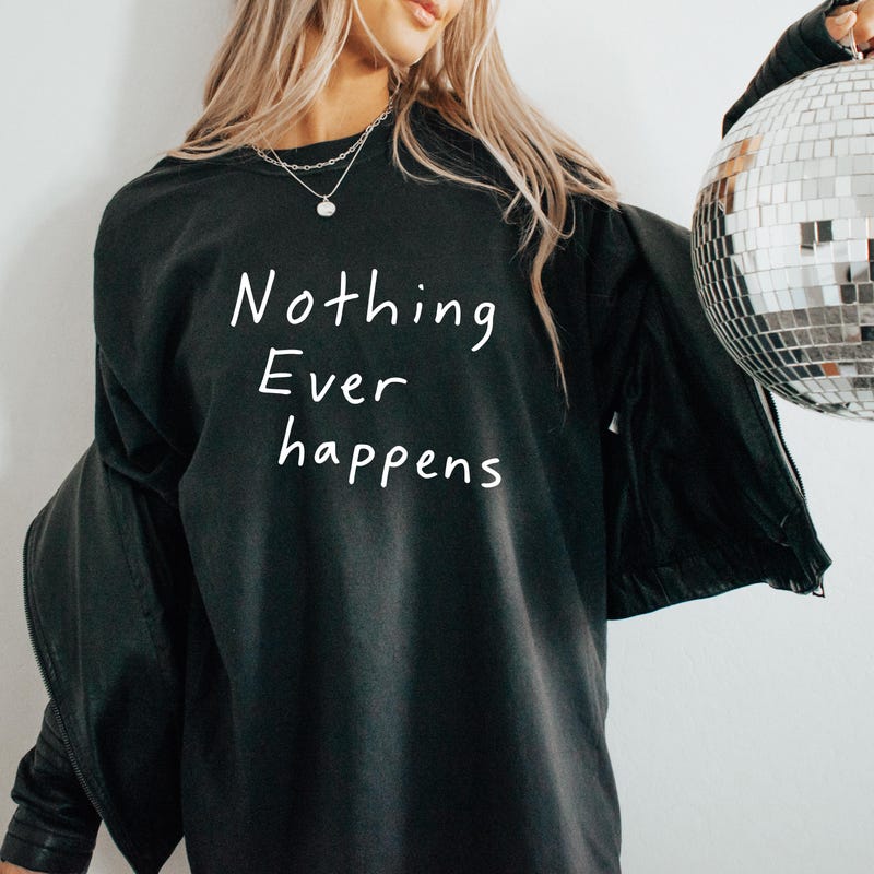 Nothing Ever Happens Chud - Etsy