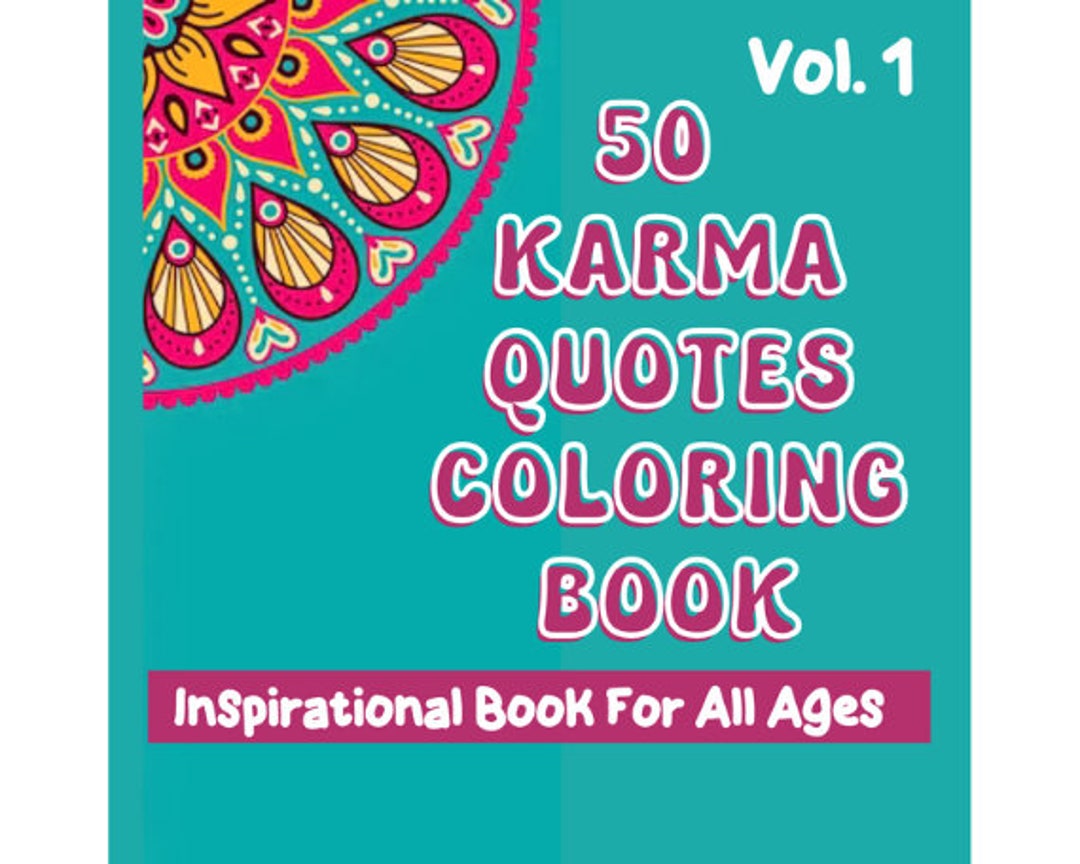 Karma Quotes Coloring Book Vol. 1: Beautiful Quotes on Life That Will ...
