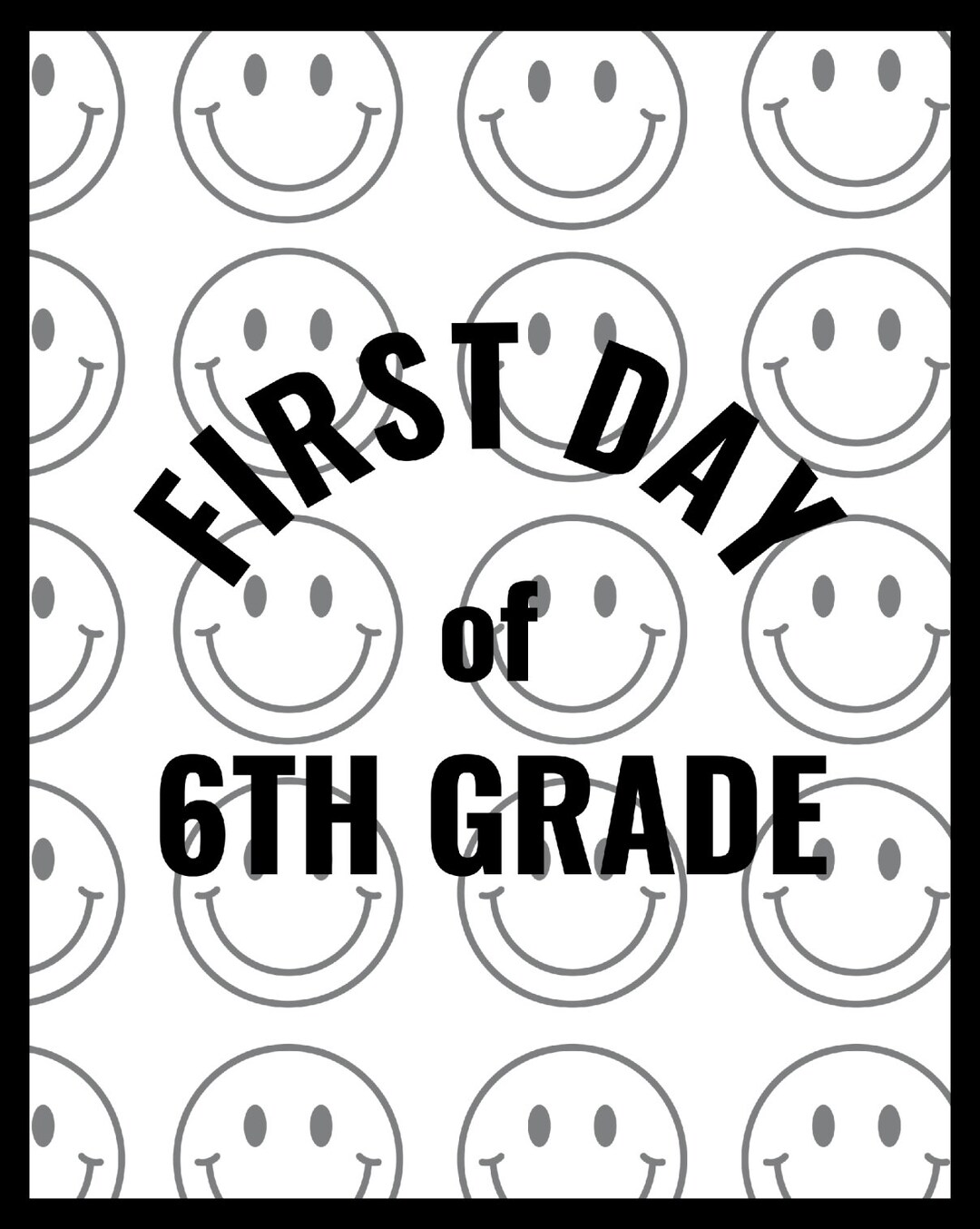First Day of 6th Grade Printable - Etsy