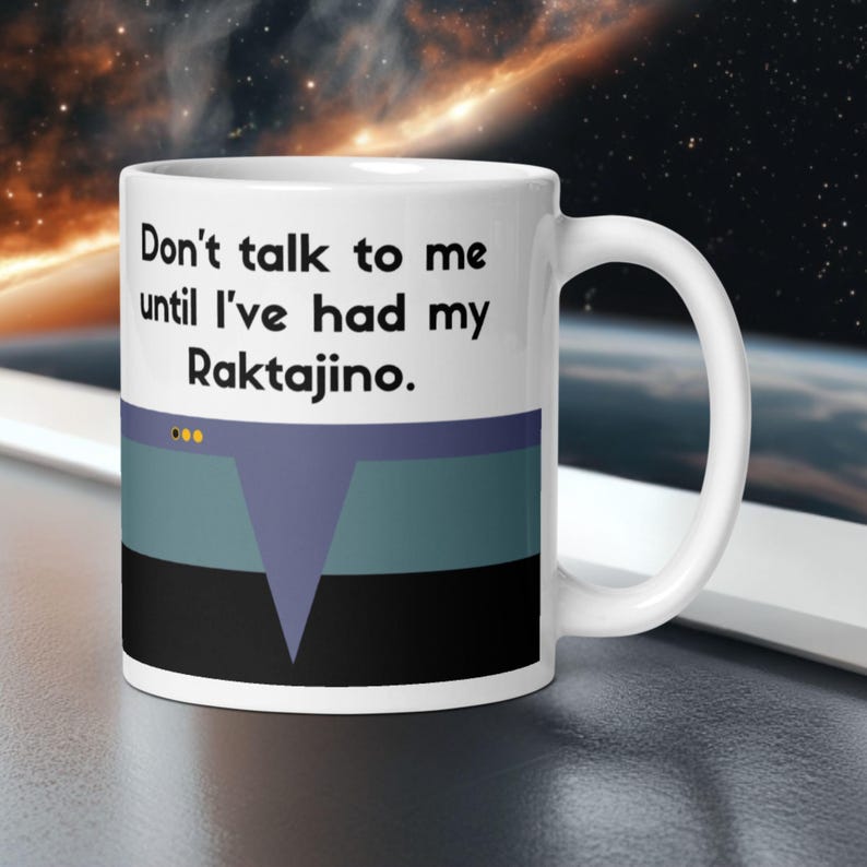 Dax "don't Talk to Me Until I've Had My Raktajino" Mug - Star Trek ...