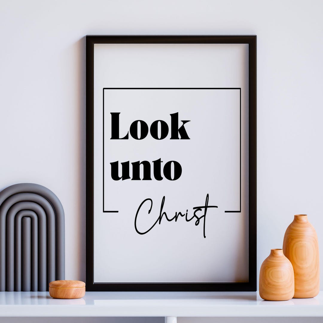 Look Unto Christ | LDS Youth Theme 2025 Poster | Look Unto Me in Every ...