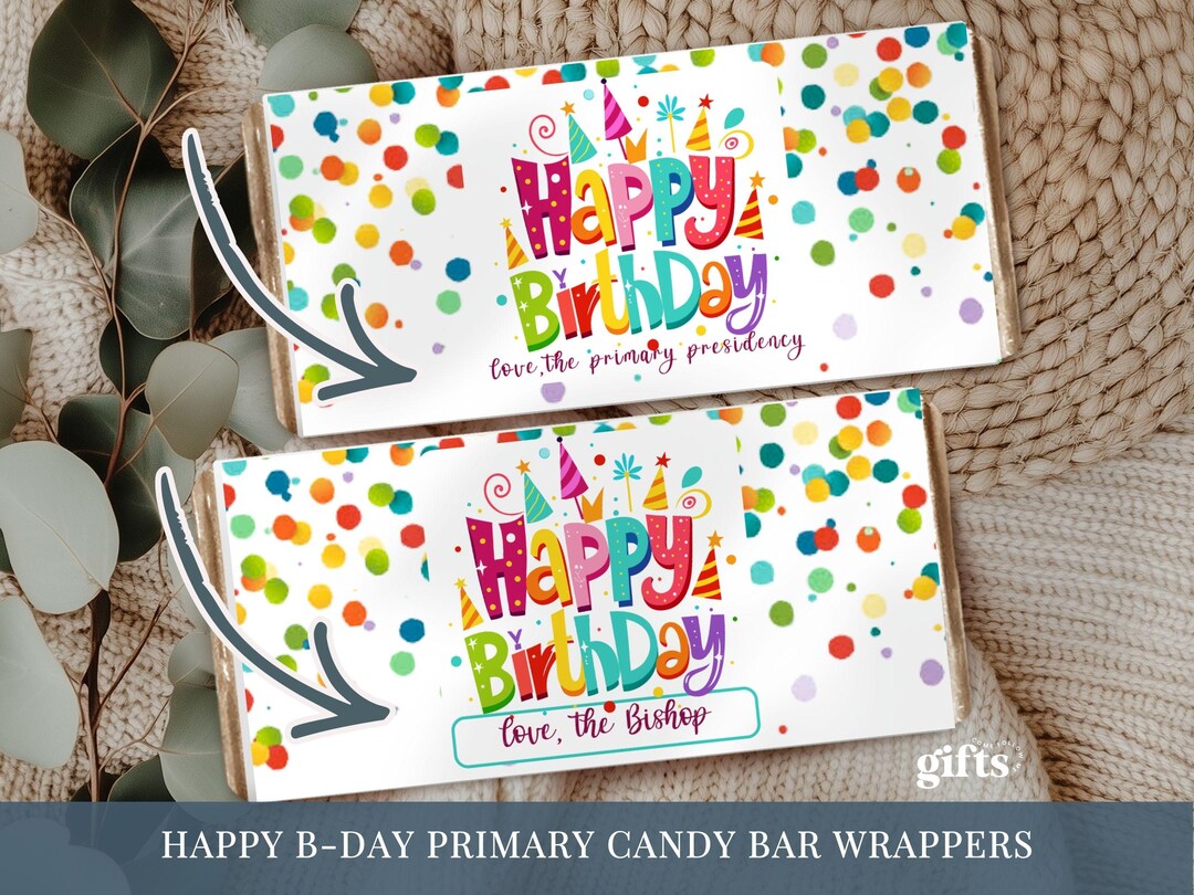LDS Primary Birthday Gifts, Religious Candy Bar Wrapper, Treat Gift ...