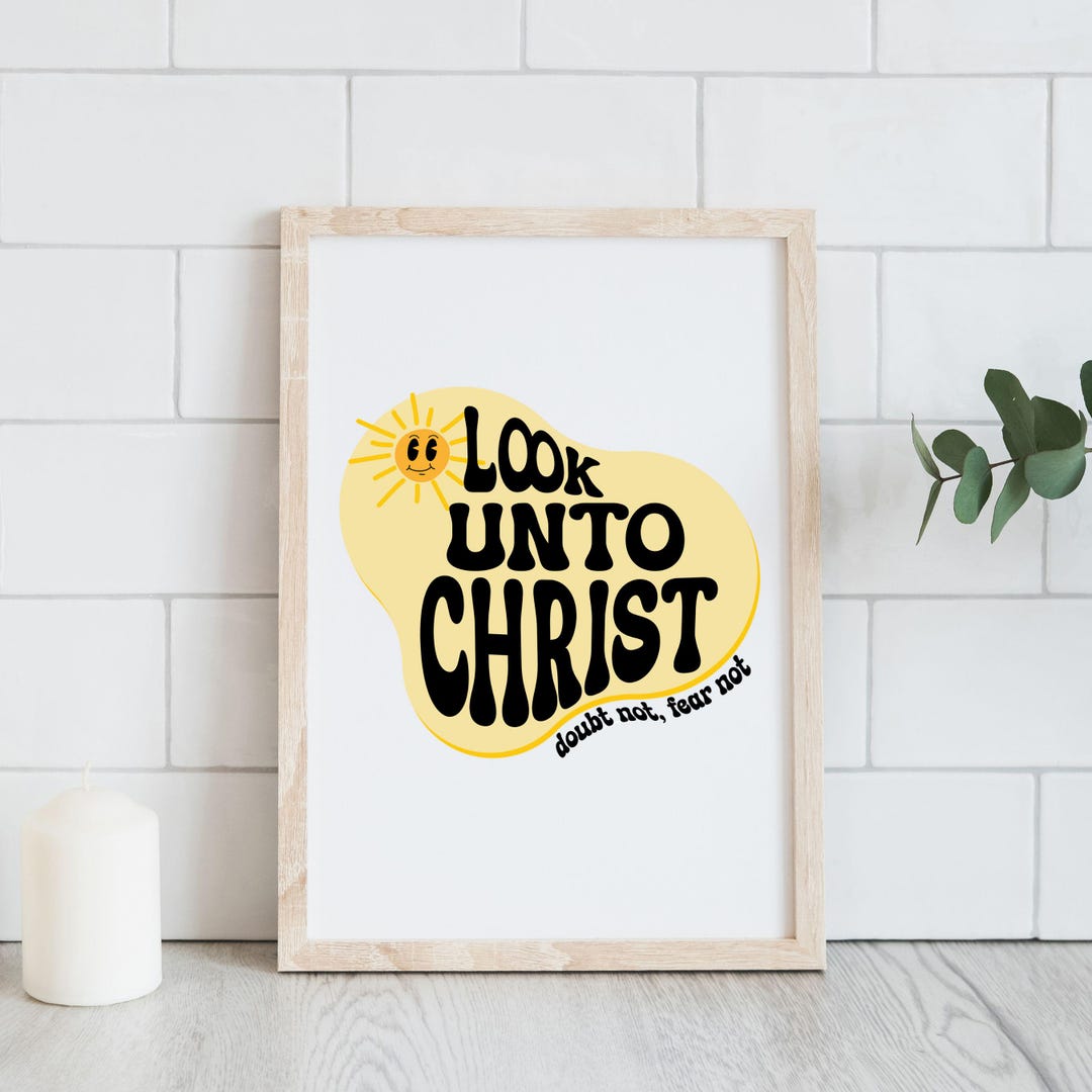 Look Unto Christ | LDS Youth Theme 2025 Poster | Look Unto Me in Every ...