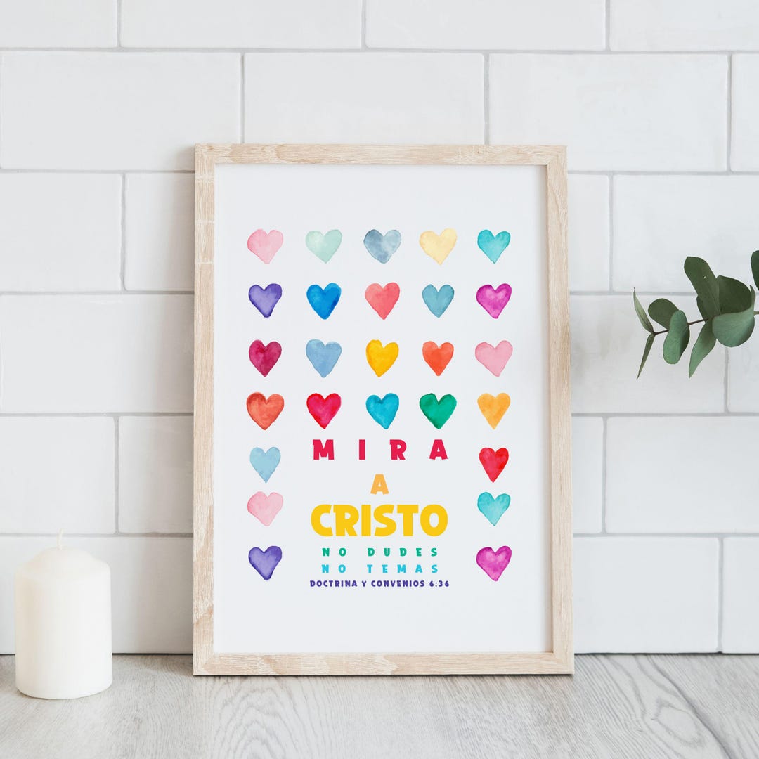 Mira a Cristo | Spanish LDS Youth Theme Poster 2025 | Mirad Hacia Mi En ...