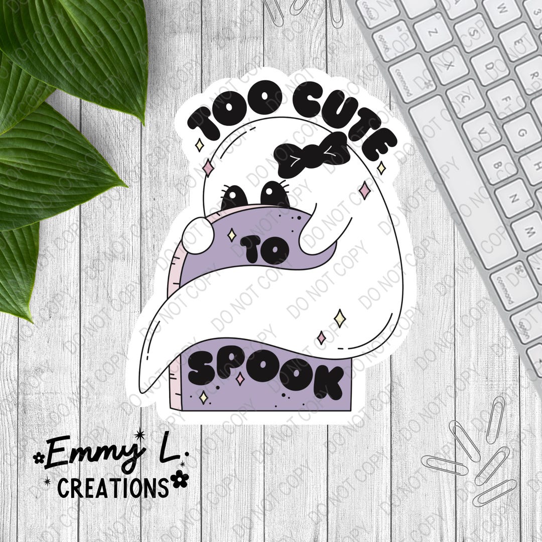 Too Cute to Spook Sticker, Laptop Decal, Kindle Sticker, Ghost Decal ...