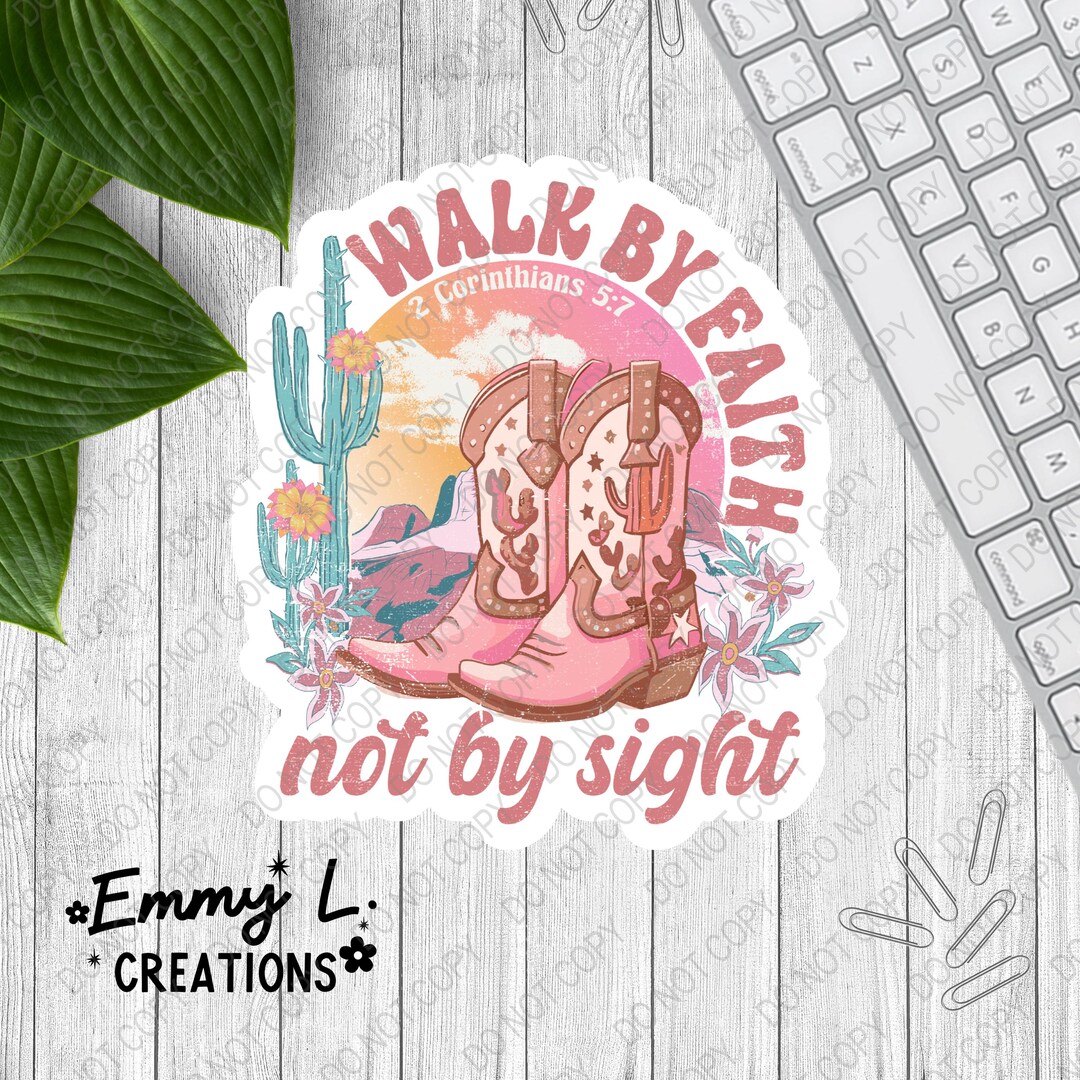 Walk by Faith Sticker, Laptop Decal, Kindle Sticker, Religious Decal ...