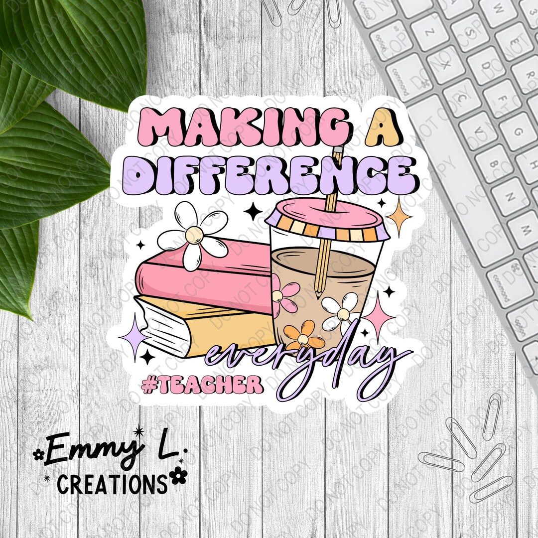 Making Differences Teacher Sticker, Laptop Decal, Kindle Sticker ...