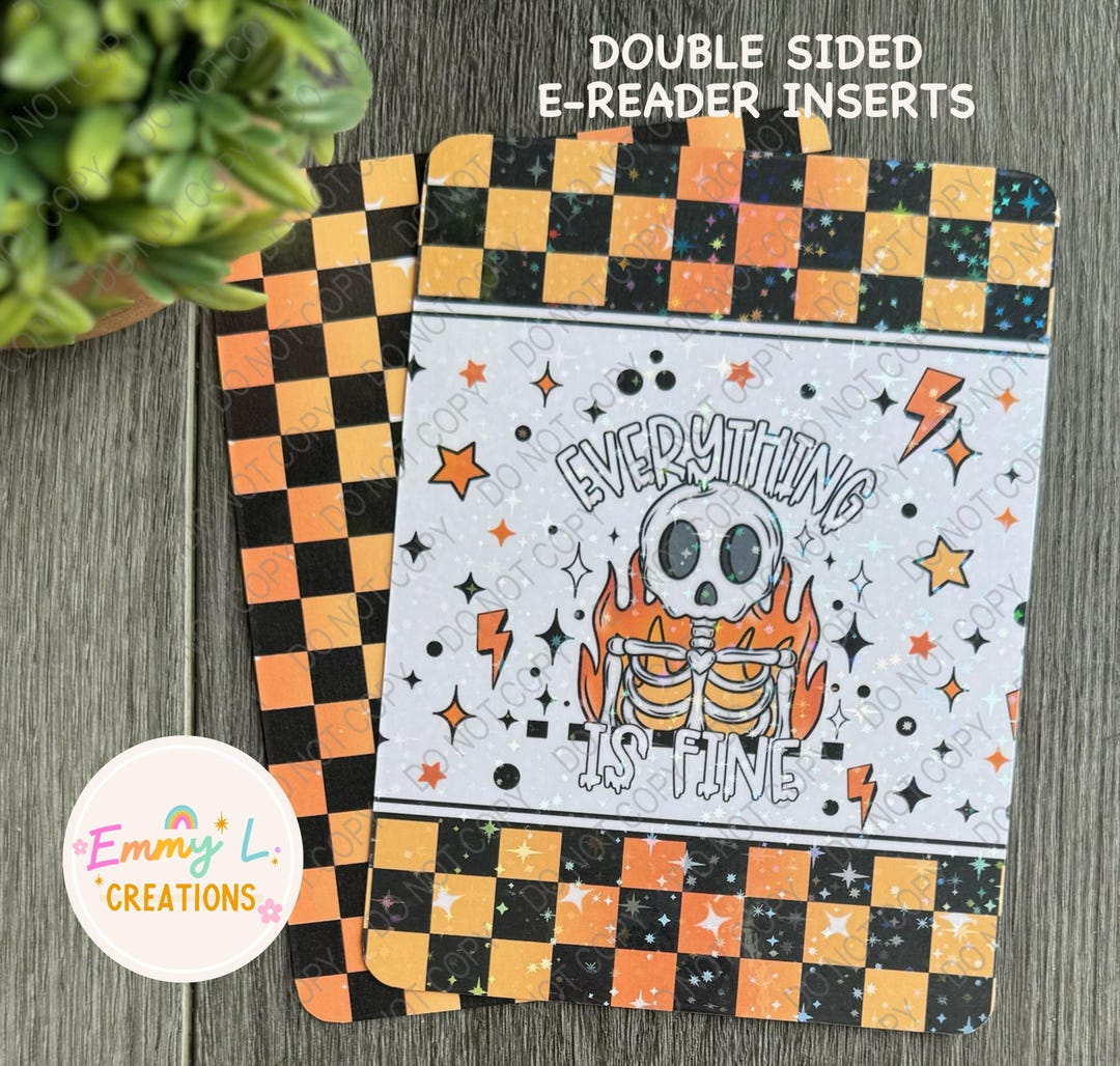 Everything is Fine Double Sided Insert, Kindle Insert, E Reader Insert ...