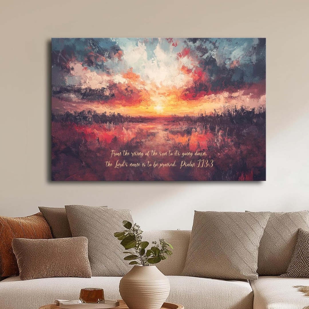 Christian Wall Decor, Bible Verse Sunset Print, Psalm 113 Home Decor ...