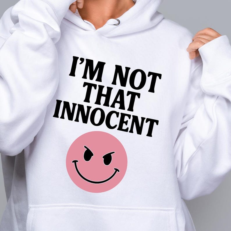 I'm Not That Innocent SVG PNG | Black & White Sassy Smiley Face | Funny Quote Digital Download ...