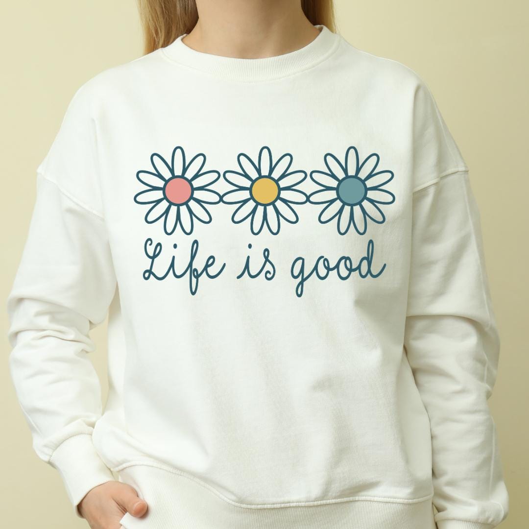 Life is Good Flower SVG PNG – Cute Daisy Floral Quote Design for Cricut ...