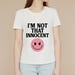 I'm Not That Innocent SVG PNG | Black & White Sassy Smiley Face | Funny ...