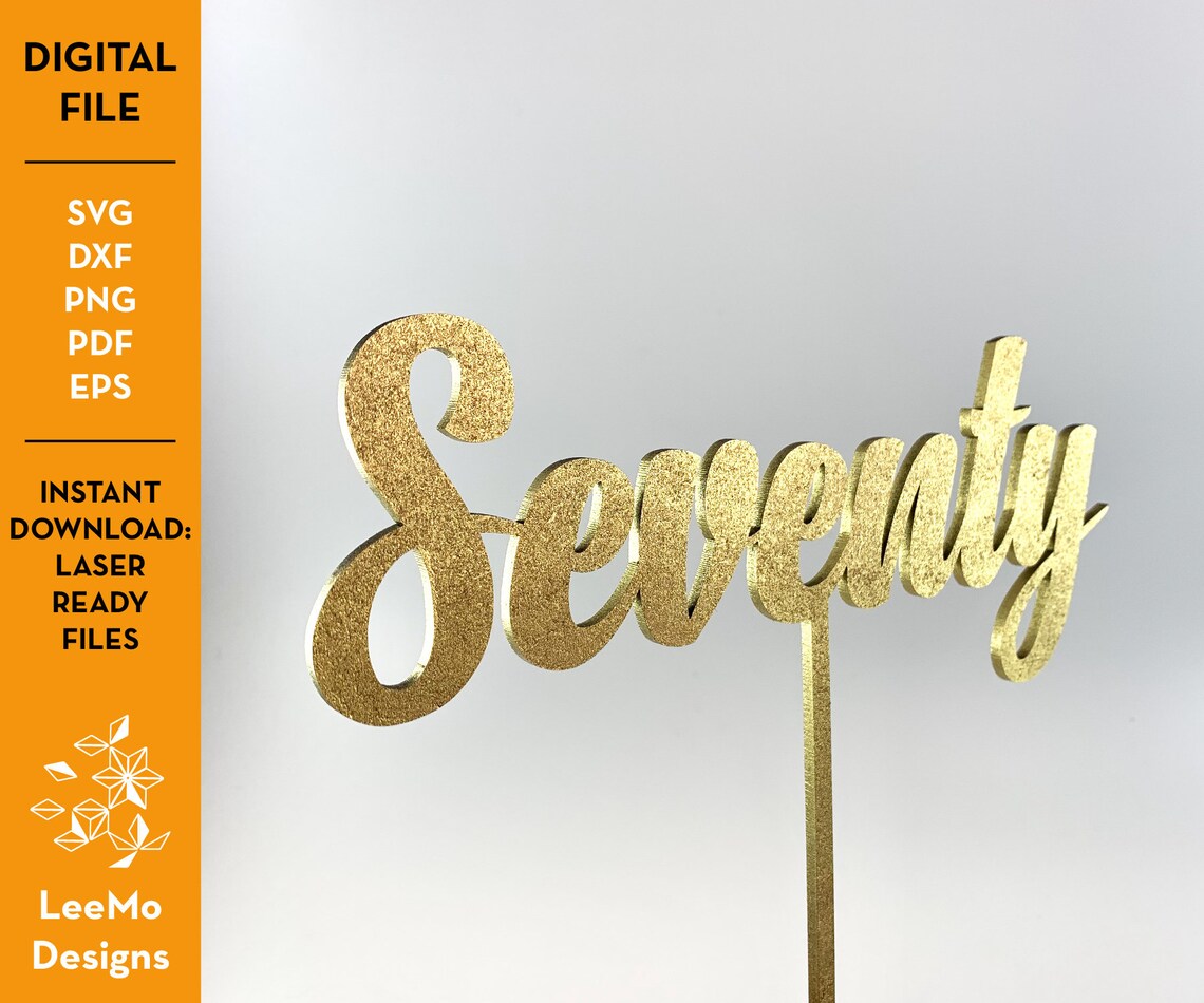 Seventy SVG Laser Cut Design for Birthday Cake Topper - Etsy