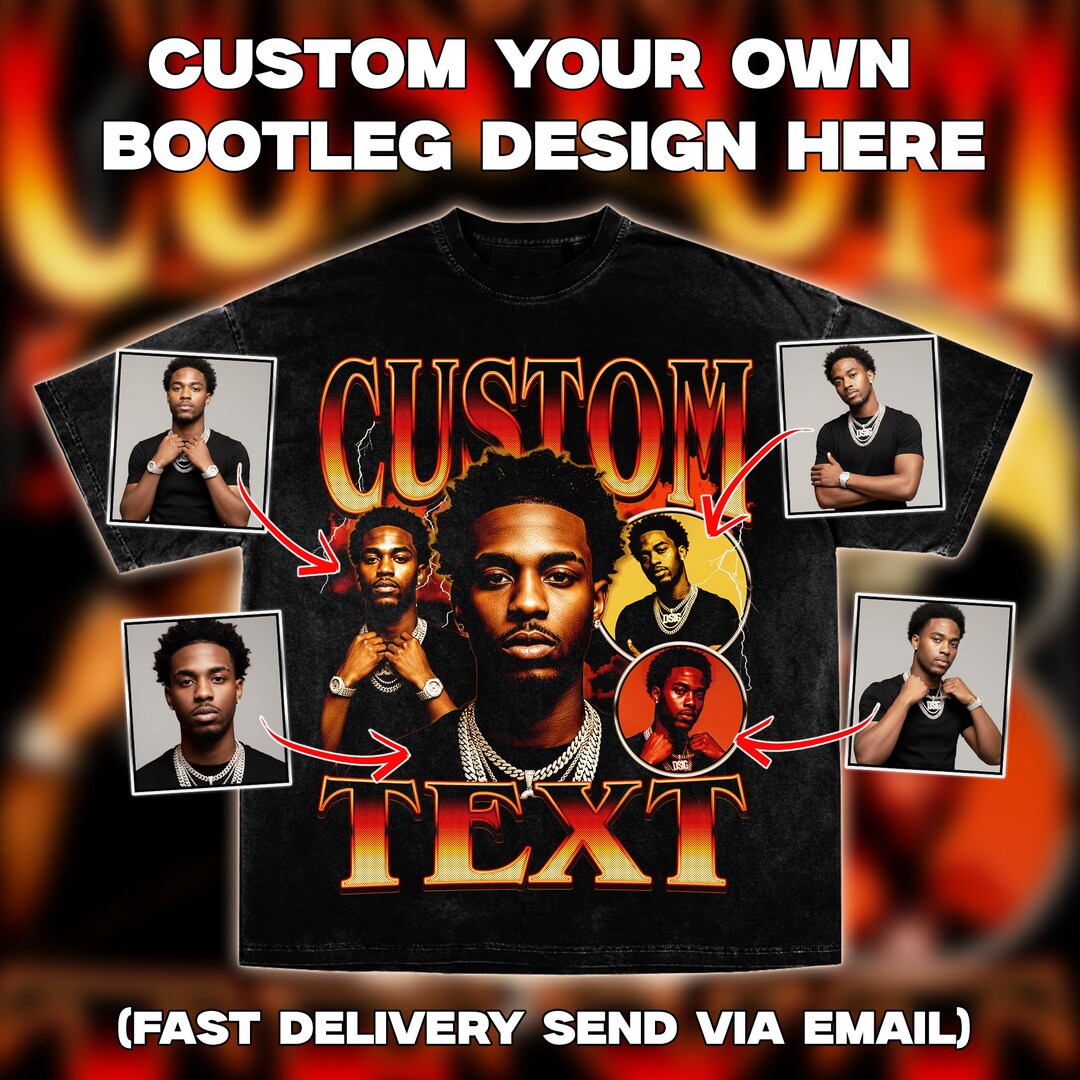 Custom Your Own Pro Bootleg Rap Tee Design PNG Here, Suitable for DTF ...