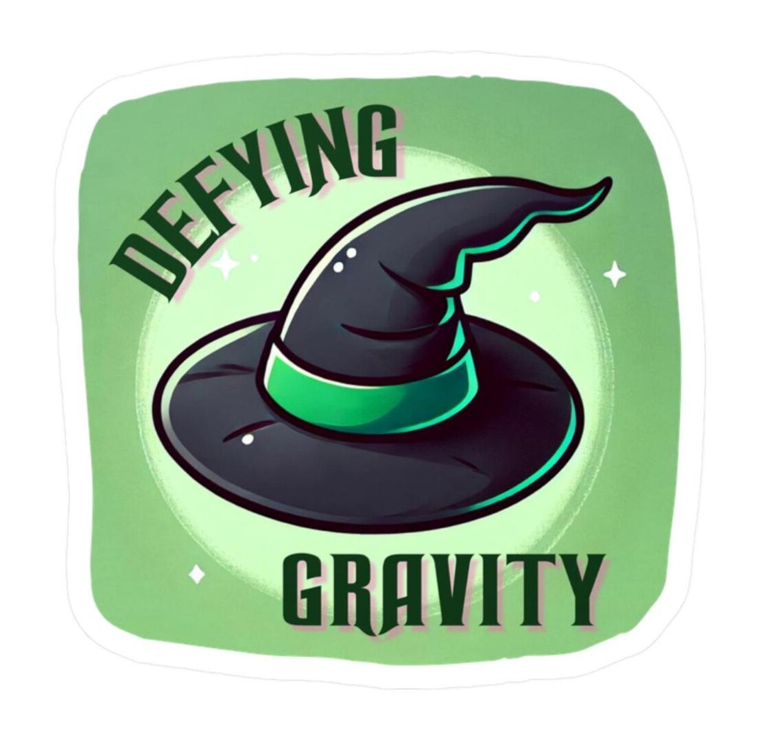 Defying Gravity Sticker, Wicked Musical, Fun Sticker Gift, Motivational ...