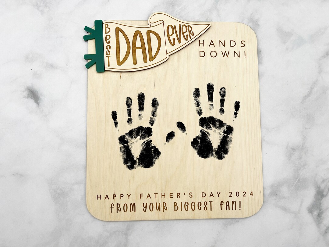 Father's Day Handprint Sign, Handprint Art for Dad, Hands Down Best Dad ...