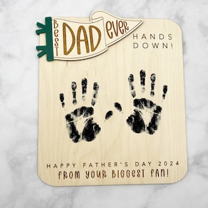 Father's Day Handprint Sign, Handprint Art for Dad, Hands Down Best Dad ...