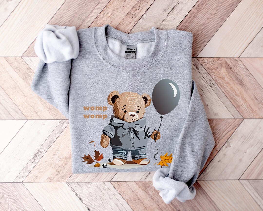 Womp Womp Funny Teddy Bear Shirt, Unisex Meme Bear T Shirt, Funny Gag T ...