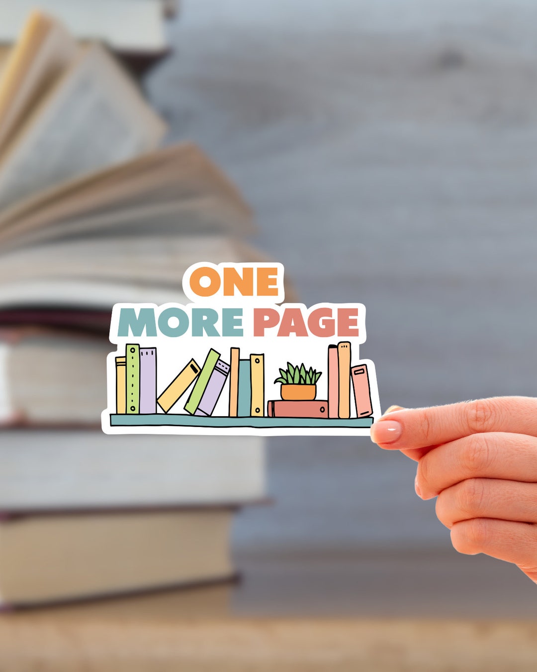 One More Page Sticker Motivational Decal for Planners, Kindles and Book ...