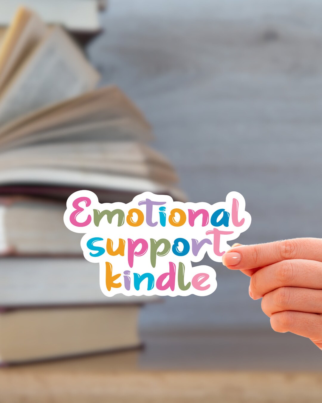 Emotional Support Kindle Sticker | Bookish Sticker| Reading Sticker ...