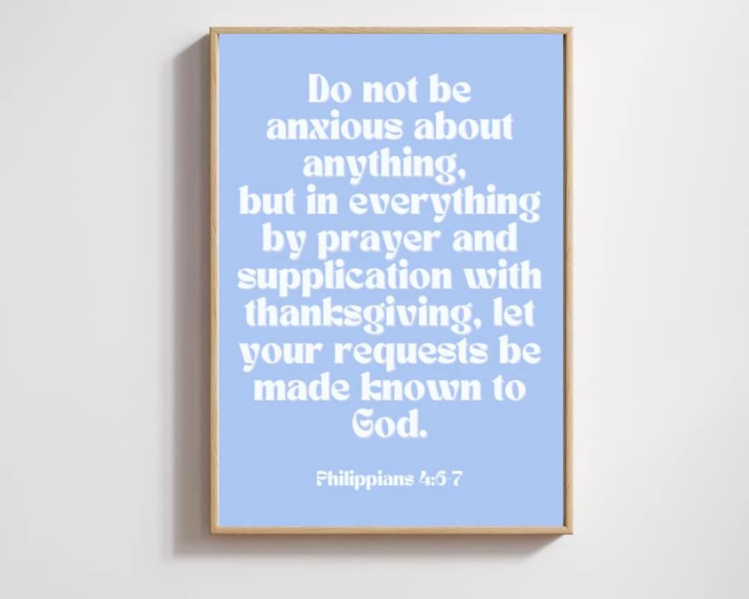 Philippians 4:6 Be Anxious for Nothing Blue Digital Art Download Print ...