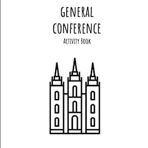 LDS General Conference Activity Packet for Kids and FHE Activity ...
