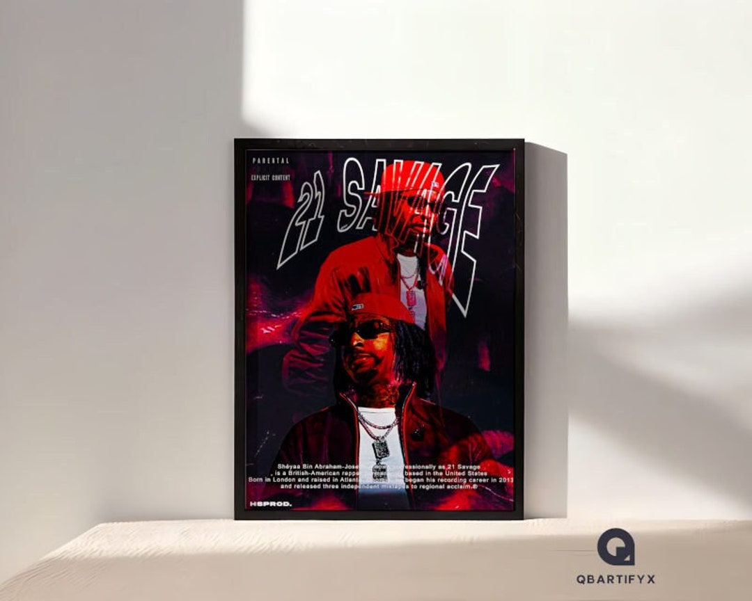 21 Savage Poster Rapper Poster Wall Art Hip Hop Poster Digital Poster ...