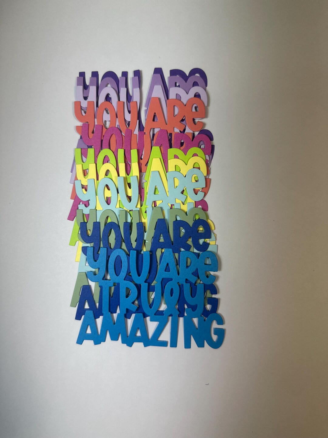 Die Cut Sentiment “you Are Truly Amazing” Cardstock , Bright Colors ...