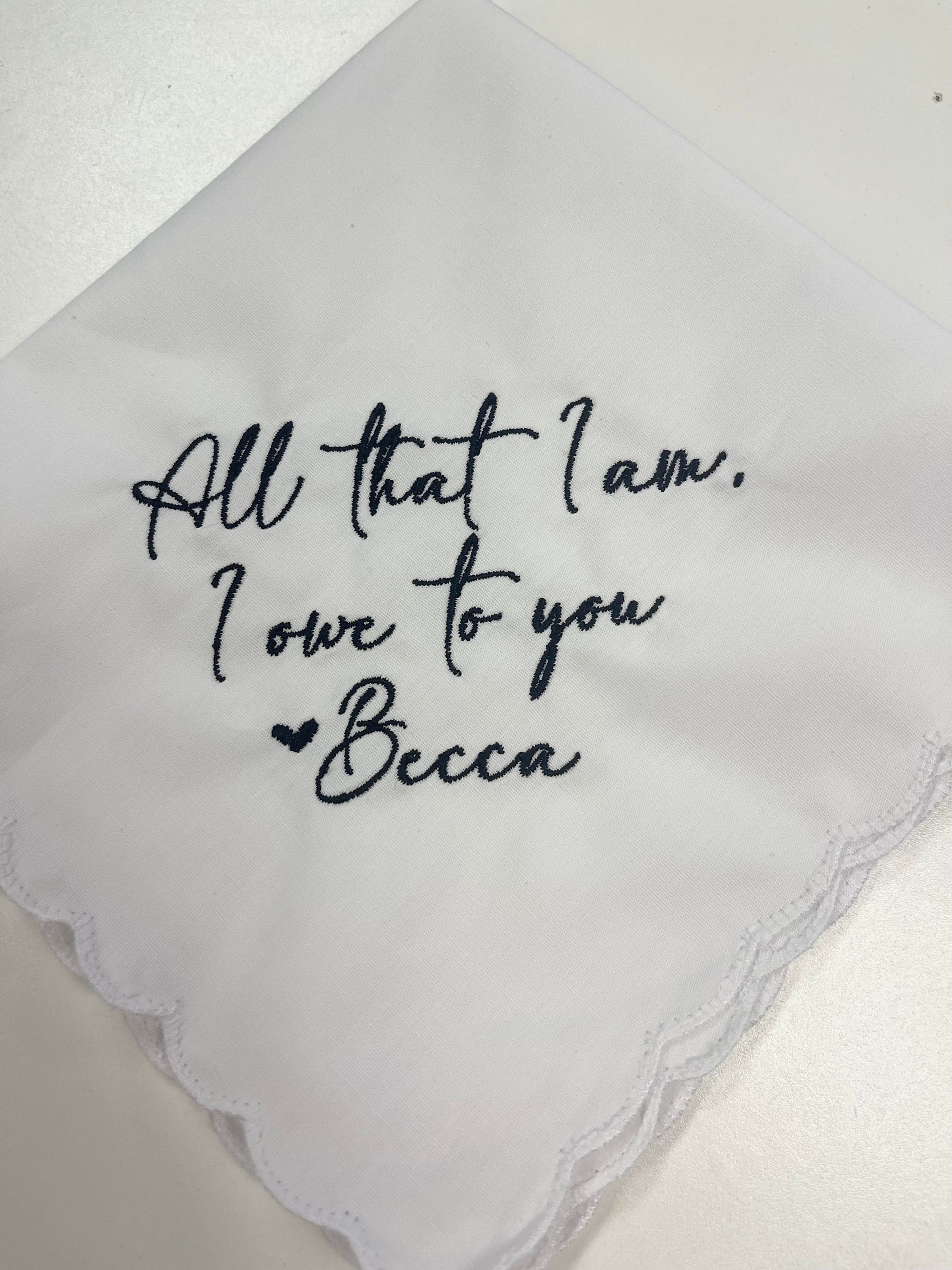 All That I Am I Owe to You Personalized/embroidered Wedding ...
