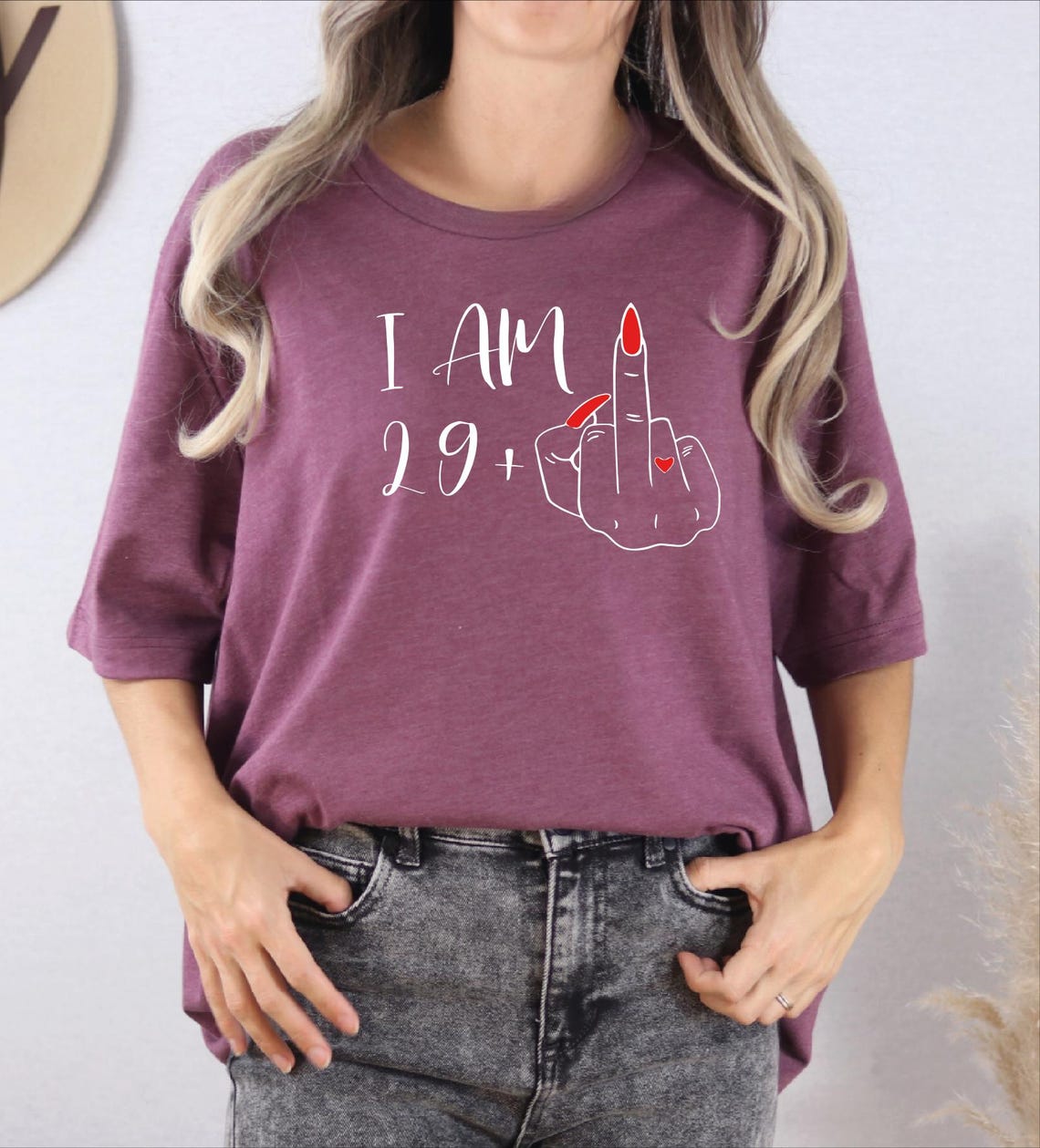 I Am 29 Plus Middle Finger Comfort Colors Birthday Shirt - Etsy