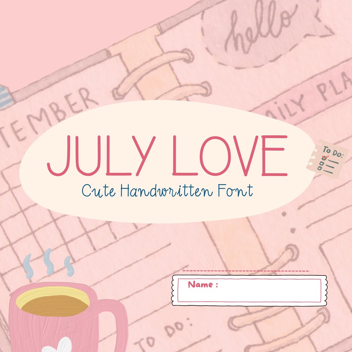 JULY Love Font, Handwritten Script Font, Cricut Fonts, Calligraphy ...
