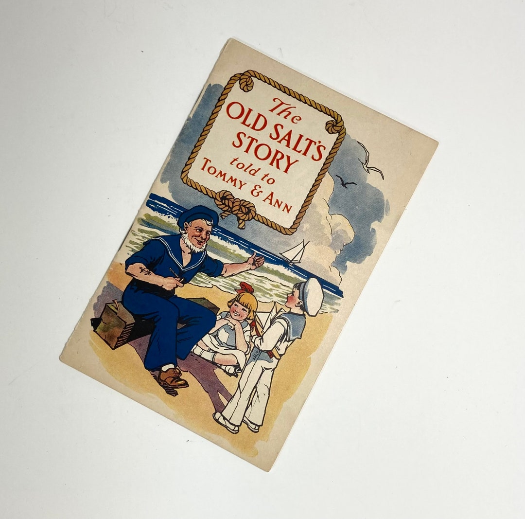 Vintage Purity Salt Story Book, the Old Salt’s Story Told to Tommy and ...