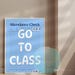 Go to Class Blue College Poster, Preppy Printable Dorm Room Art, Trendy ...