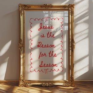Christmas Christian Wall Art, Jesus is the Reason Printable Poster ...