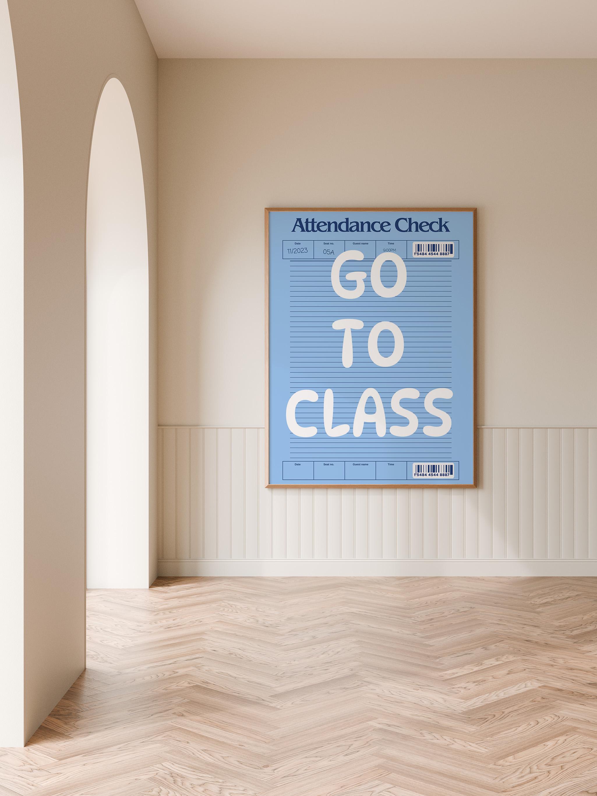 Go to Class Blue College Poster, Preppy Printable Dorm Room Art, Trendy ...