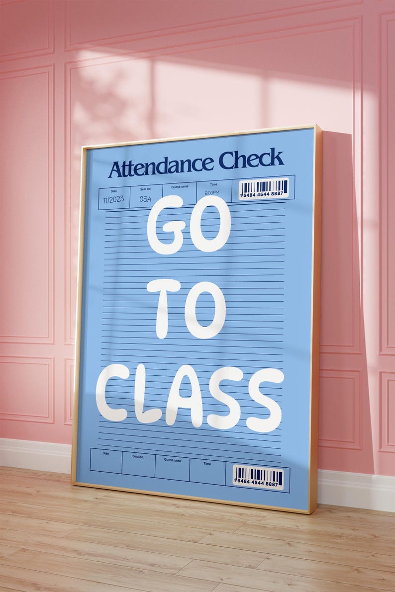 Go to Class Blue College Poster, Preppy Printable Dorm Room Art, Trendy ...