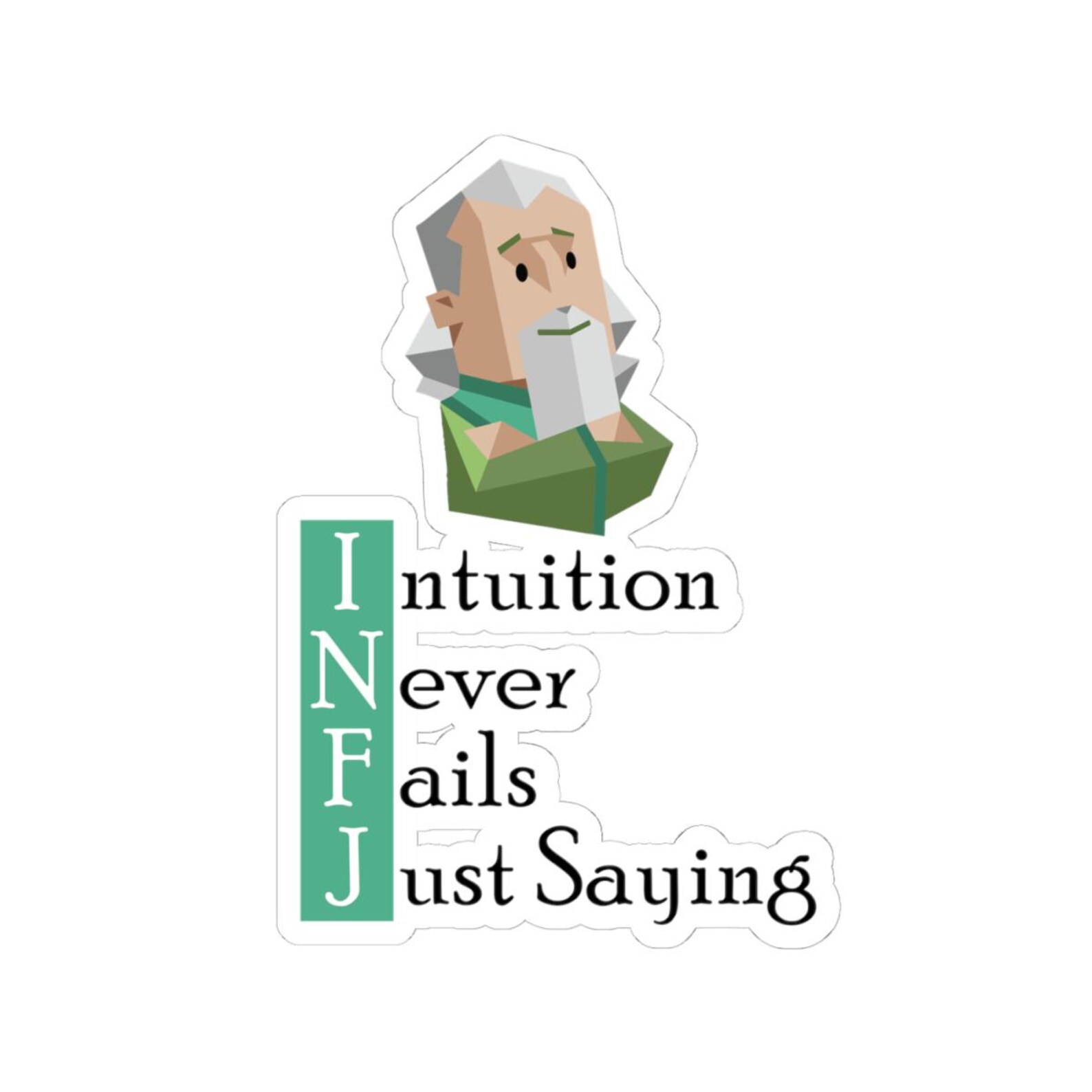MBTI - INFJ - Intuition Never Fails, Just Saying - Kiss-cut Stickers - Etsy