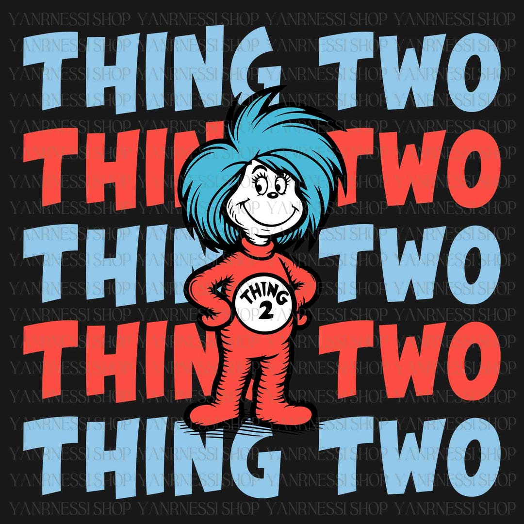 Thing Two PNG, Read Across America Png, Things 1 Thing 2 Png, Cat in ...