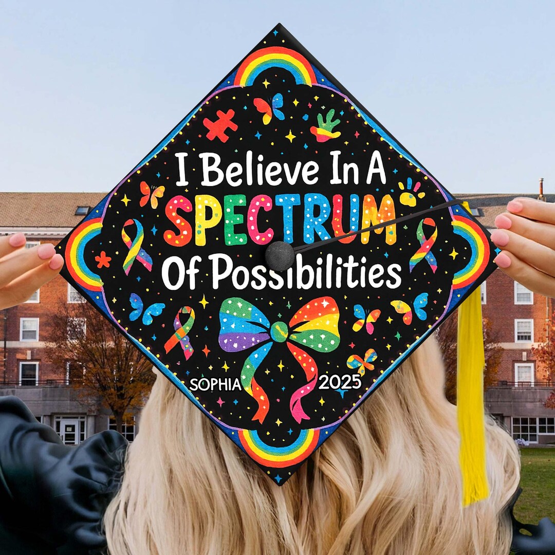 Custom Spectrum of Possibilities Graduation Cap Topper - Autism Teacher ...