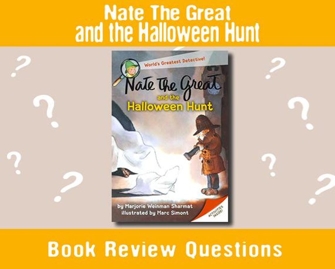 Nate the Great and the Halloween Hunt Book Review Questions Reading ...