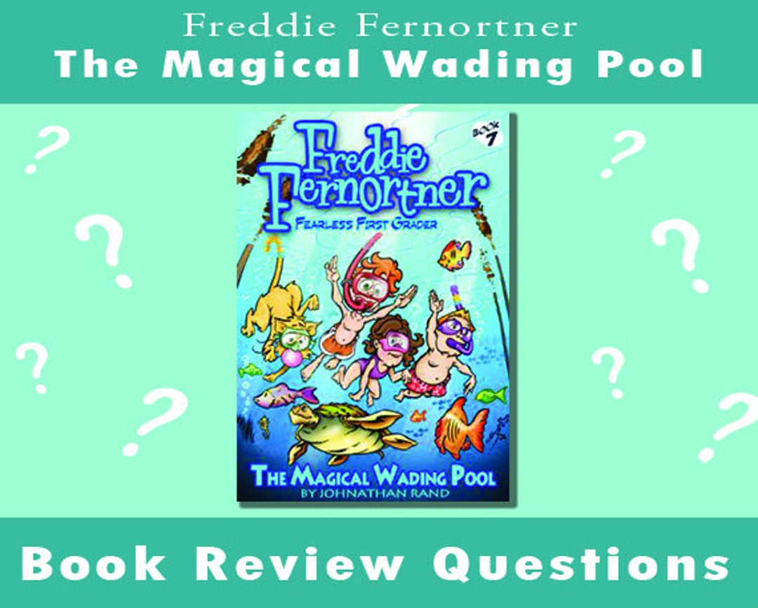 Freddie Fernortner Fearless First Grader Magical Wading Pool Book ...