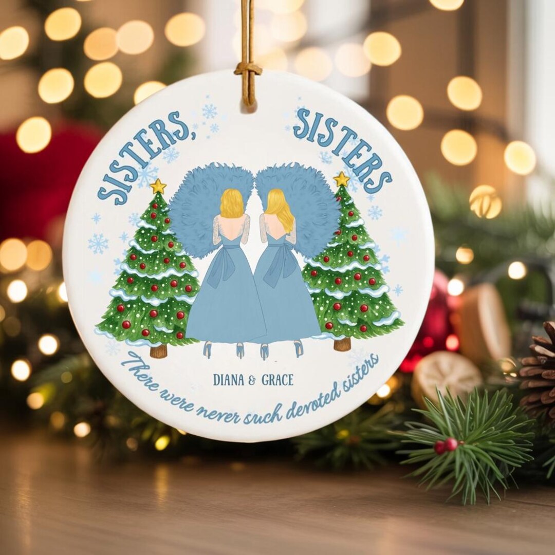 Personalized Sisters Sisters Ornament, Sisters Gift, Devoted Sister ...